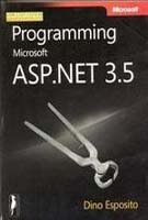 PROGRAMMING MICROSOFT ASP.NET 3.5: Dino Esposito: 9788178531380: Amazon.com: Books