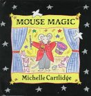 Amazon.com: Mouse Magic: 9780525455929: Cartlidge, Michelle, Cartlidge ...