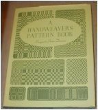 A HANDWEAVER'S PATTERN BOOK, Revised Edition - x | Amazon.com.au | Books