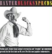 Baxter Black - Baxter Black's NPR CDs - Amazon.com Music