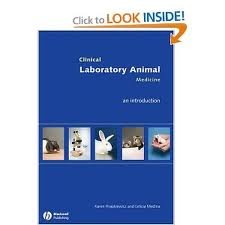 Clinical Laboratory Animal Medicine with CD 3th (third) edition Text ...
