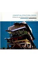 Conceptual Structural Design: Bridging the Gap between Architects and ...