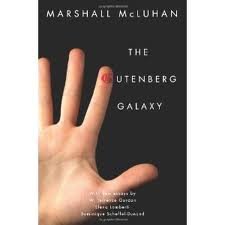 The Gutenberg Galaxy Centennial Edition edition: Marshall McLuhan ...