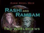Rashi and Rambam: Two Worldviews: Rabbi Berel Wein: Amazon.com: Books