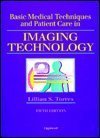 Buy Basic Medical Techniques and Patient Care in Imaging Technology ...