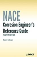 NACE Corrosion Engineer’s Reference Book, 4th Edition: Robert Baboian ...