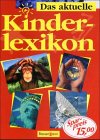 Das aktuelle Kinderlexikon : Amazon.de: Bücher