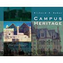 Campus Heritage: Dober, Richard P.: 9780970041388: Amazon.com: Books
