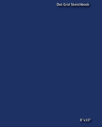 Dot Grid Sketchbook: 8" x 10" Dot Grid Sketchbook- Blue: Davis, Joseph ...