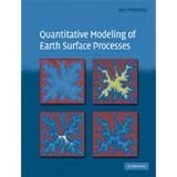 Quantitative Modeling of Earth Surface Processes: 9780511813849: Amazon.com: Books