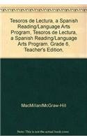 Tesoros de lectura, A Spanish Reading/Language Arts Program, Grade 6 ...