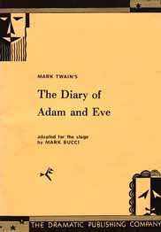 Mark Twain's The Diary of Adam and Eve (A Play in One Act): adapted for ...