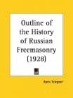 Amazon.com: Outline of the History of Russian Freemasonry : Everything Else