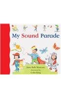 My Sound Parade (New Sound Box Books): Moncure, Jane Belk, King, Colin ...