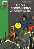 Les Six Compagnons 08 - Les Six Compagnons au Gouf : Buy Online at Best ...
