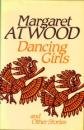 Dancing Girls and Other Stories: ATWOOD, Margaret: 9780224018357 ...