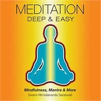 Swami Nirmalananda Saraswati - Meditation: Deep and Easy - Amazon.com Music