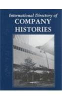 International Directory of Company Histories (International Directory ...