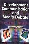 Buy Development Communication and Media Debate Book Online at Low ...