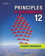 Principles of Mathematics 12 Student Workbook: Cathy Canavan-McGrath ...