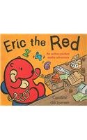 Eric the Red: Amazon.co.uk: Glicksman, Caroline: 9780099439233: Books
