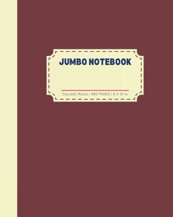 Jumbo Notebook 800 Pages: College Ruled Giant Notebook | Extra Large ...