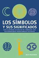 Los simbolos y sus significados/ Symbols and Their Meanings: Guia ...
