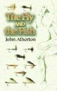 The Fly And the Fish : Atherton, John: Amazon.de: Bücher