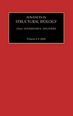 Buy Advances in Structural Biology (Volume 6) Book Online at Low Prices ...