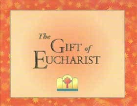 The Gift of the Eucharist: Rev. Richard N. Fragomeni: 9780382361951 ...