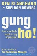 Gung Ho : KEN BLANCHARD: Amazon.in: Books