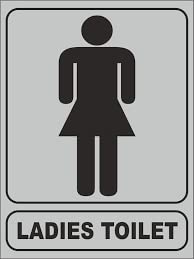 Ladies Toilet Sign Board | 3mm Foam Board fixed with Waterproof sticker ...
