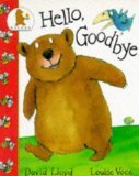 Hello, Goodbye: David Lloyd, Louise Voce: 9780744513486: Amazon.com: Books