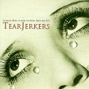 Tear Jerkers - Tear Jerkers - Amazon.com Music