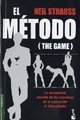 METODO, EL : STRAUSS NEIL: Amazon.com.mx: Libros