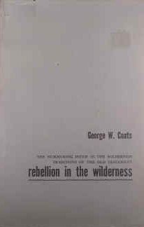 Rebellion in the Wilderness: The Murmuring Motif in the Wilderness ...