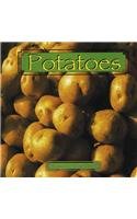 Potatoes (Early-Reader Science Foods): Burckhardt, Ann L ...