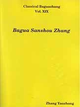 Bagua Fighting Palm (Bagua San Shou Zhang) (Classical Baguazhang ...