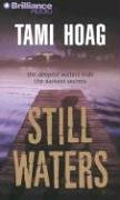 Still Waters: Hoag, Tami, Bean, Joyce: 9781423302216: Amazon.com: Books
