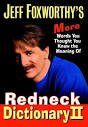 Redneck Dictionary II: Jeff Foxworthy: Amazon.com: Books