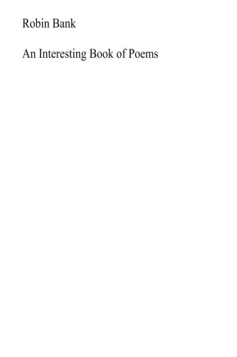 An Intersting Book of Poems: Bank, Mr. Robin K: 9781492128564: Amazon ...