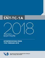 Interpreting SNT-TC-1A, 2018 Edition: ASNT: 9781571174635: Amazon.com ...