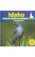 Idaho Facts and Symbols (The States and Their Symbols): Kule, Elaine A ...