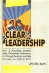 Clear Leadership: Gervase R. Bushe: 9788179920121: Amazon.com: Books