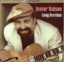 Watson, Junior - Long Overdue - Amazon.com Music