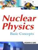 Buy Nuclear Physics: Basic Concepts Book Online at Low Prices in India | Nuclear Physics: Basic ...