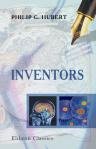 Inventors. By Philip G. Hubert. (Men of Achievement): Philip Gengembre ...