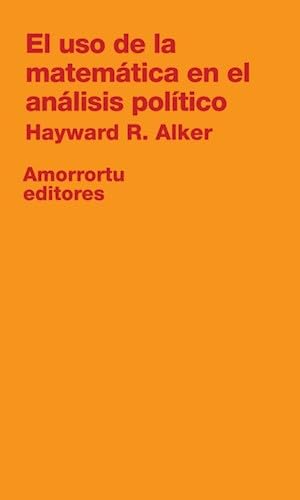 Amazon.com: Uso de la matematica en el analisis politico: 9789505180615 ...