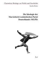 Die Ideologie der Marxistisch-Leninistischen Partei Deutschlands (MLPD ...