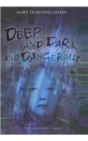 Deep and Dark and Dangerous : Amazon.in: Books